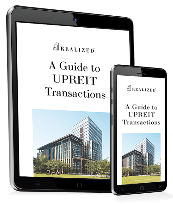 A Guide to UPREIT Transactions